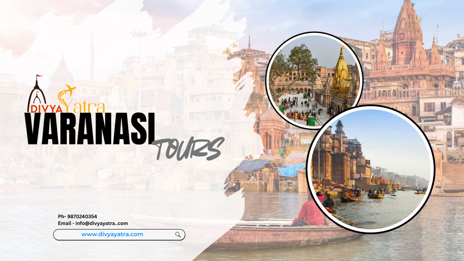 Varanasi Yatra Tour – Witness the Divine Ganga Aarti and Ancient ...