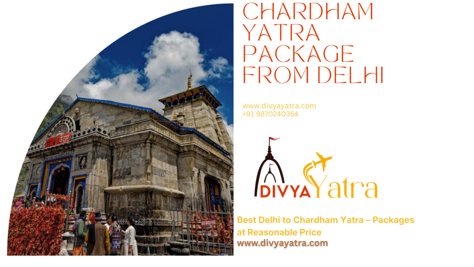 Best Delhi to Chardham Yatra – Packages at Reasonable Price - Divya ...